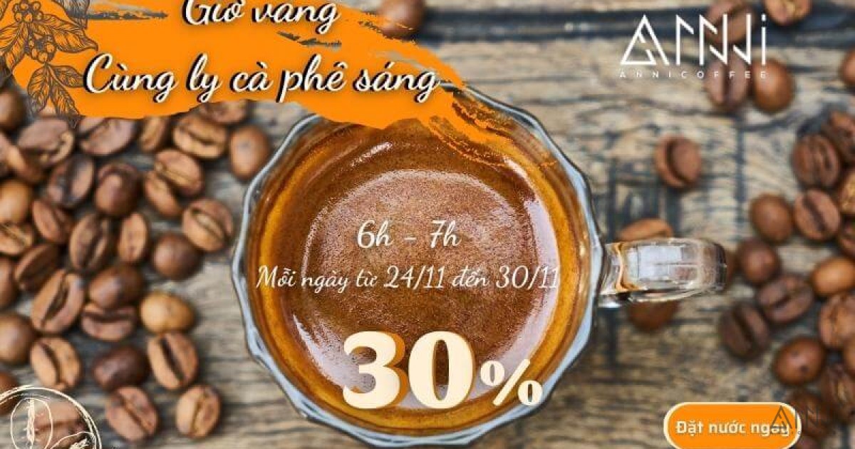 ANNI COFFEE CÀ MAU - Giờ vàng cùng ly cà phê sáng Anni Coffee Từ 24/11 ...